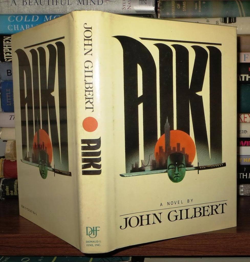 AIKI | John Gilbert | First Edition; First Printing