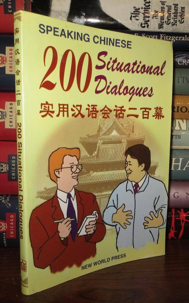 SPEAKING CHINESE 200 Situational Dialogues | Liu Tong, Yang Ying ...