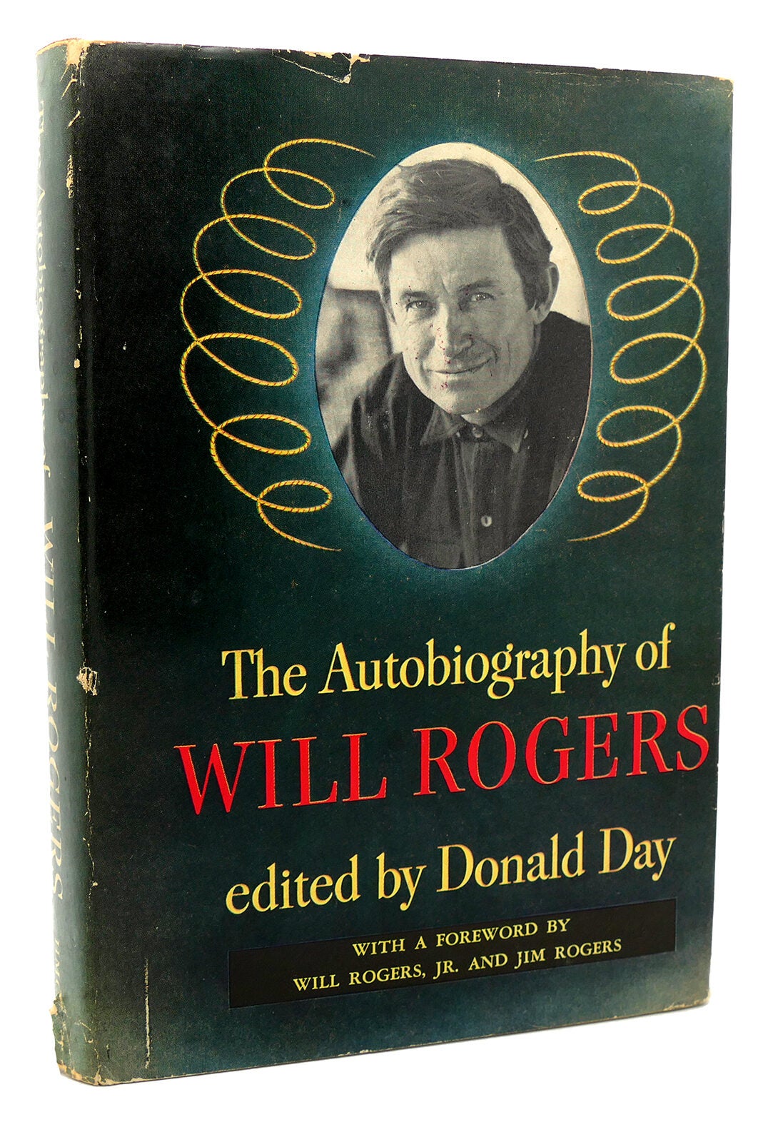 THE AUTOBIOGRAPHY OF WILL ROGERS | Donald Day - Will Rogers | 1st Thus