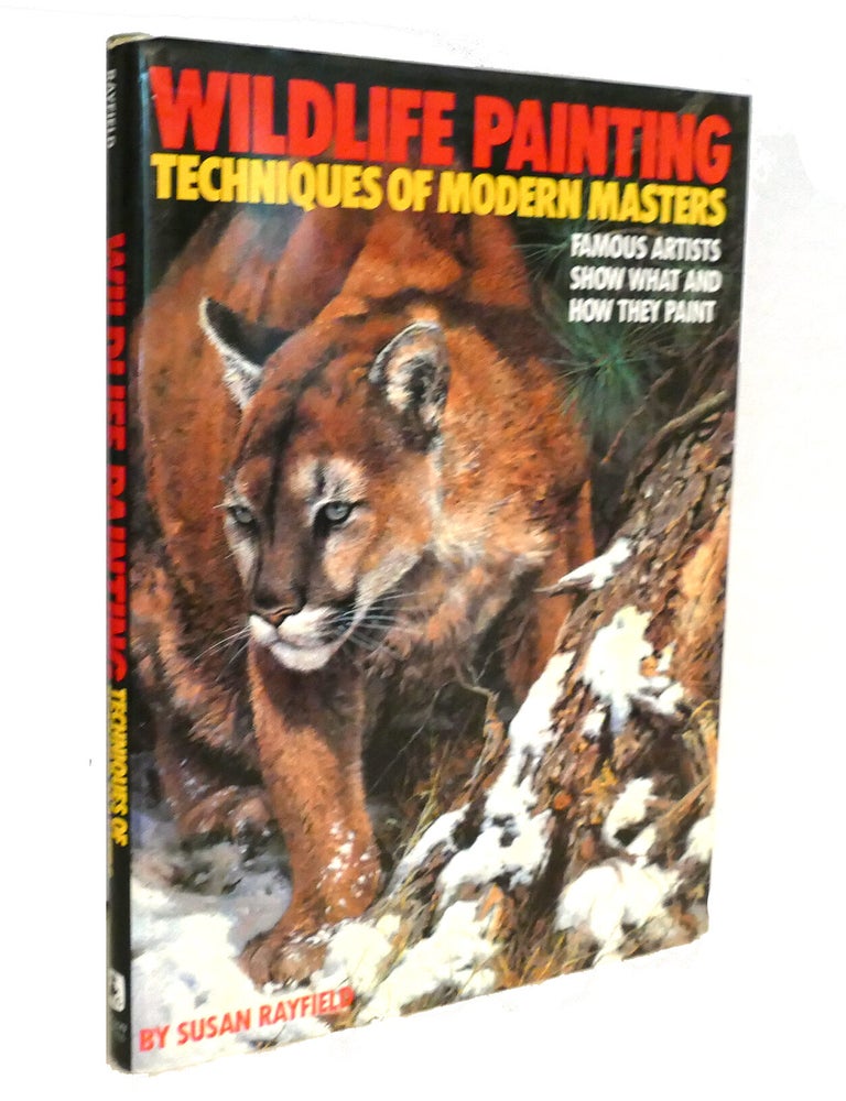 WILDLIFE PAINTING TECHNIQUES OF MODERN MASTERS Famous Artists Show What ...