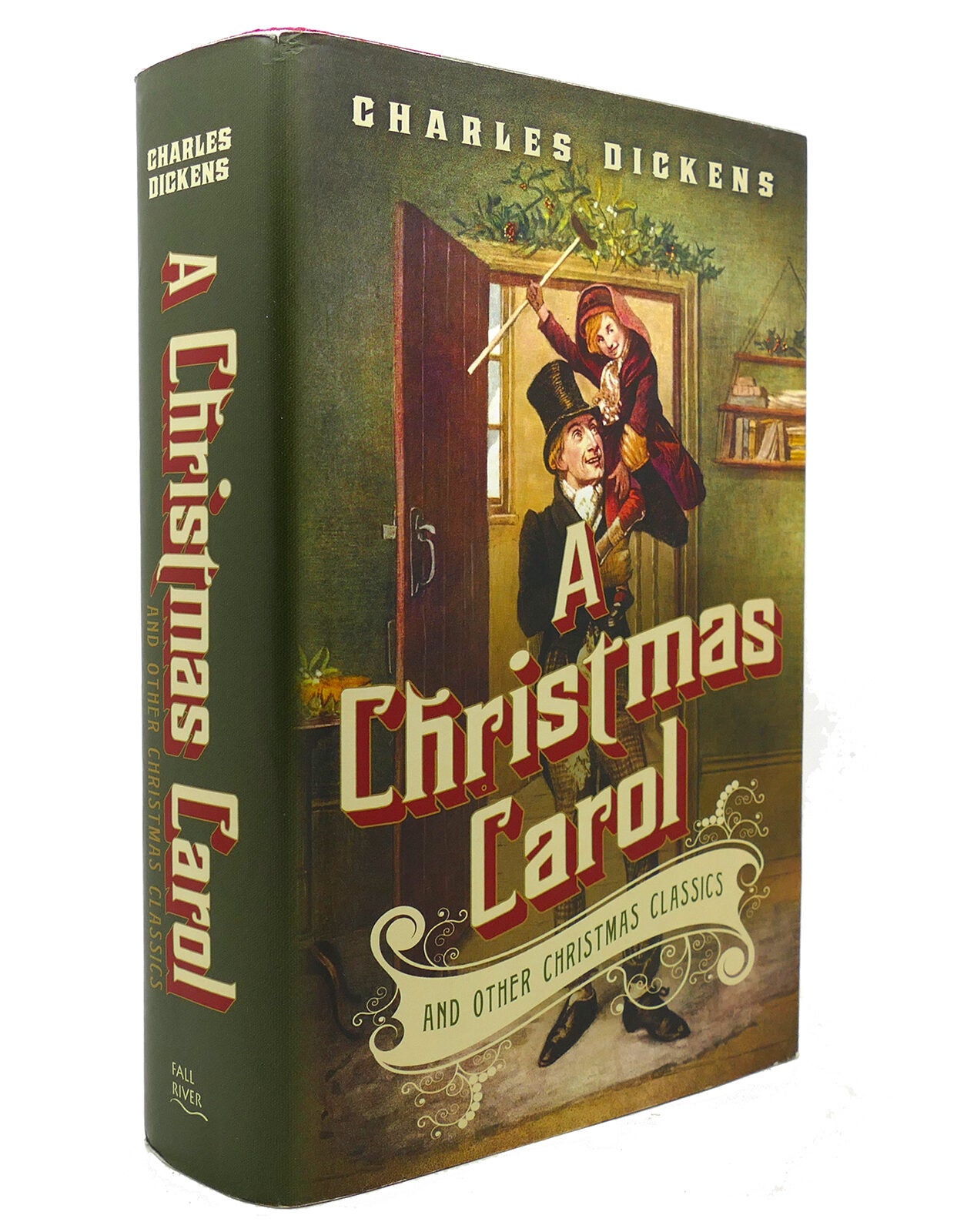CHRISTMAS CAROL AND OTHER CHRISTMAS CLASSICS | Charles Dickens | First ...