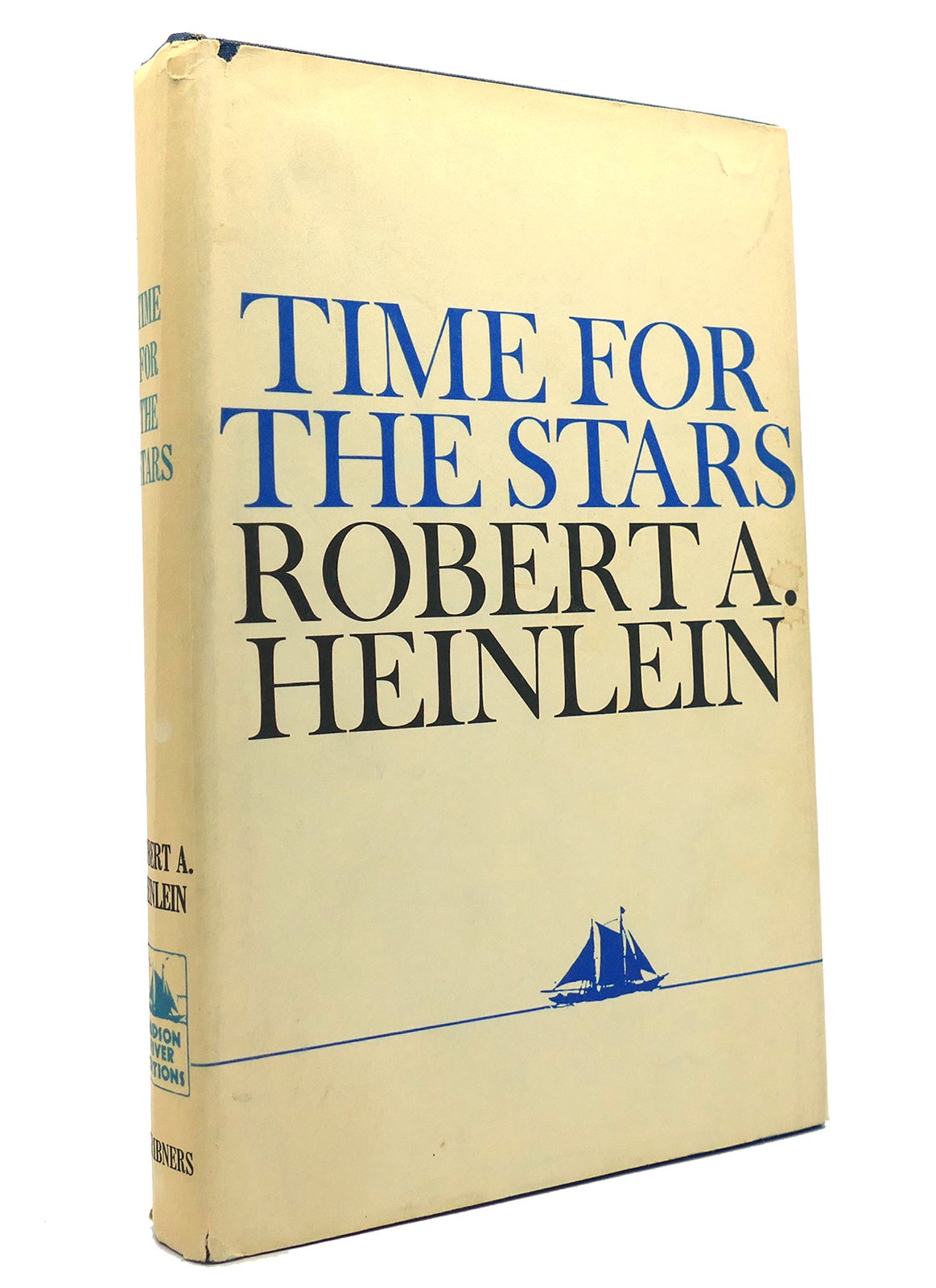 TIME FOR THE STARS | Robert A. Heinlein | Hudson River Editions; First ...