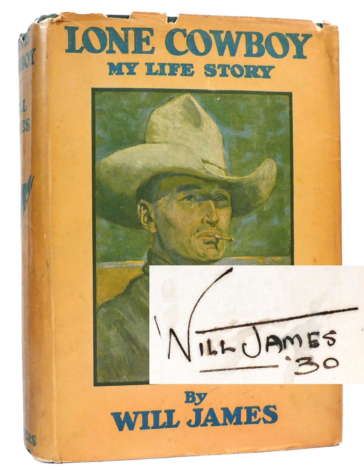 LONE COWBOY, MY LIFE STORY SIGNED | Will James | First Edition; First ...