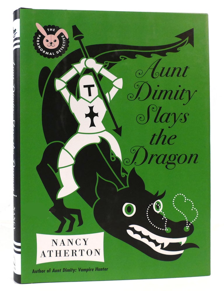 AUNT DIMITY SLAYS THE DRAGON | Nancy Atherton | First Edition; First ...