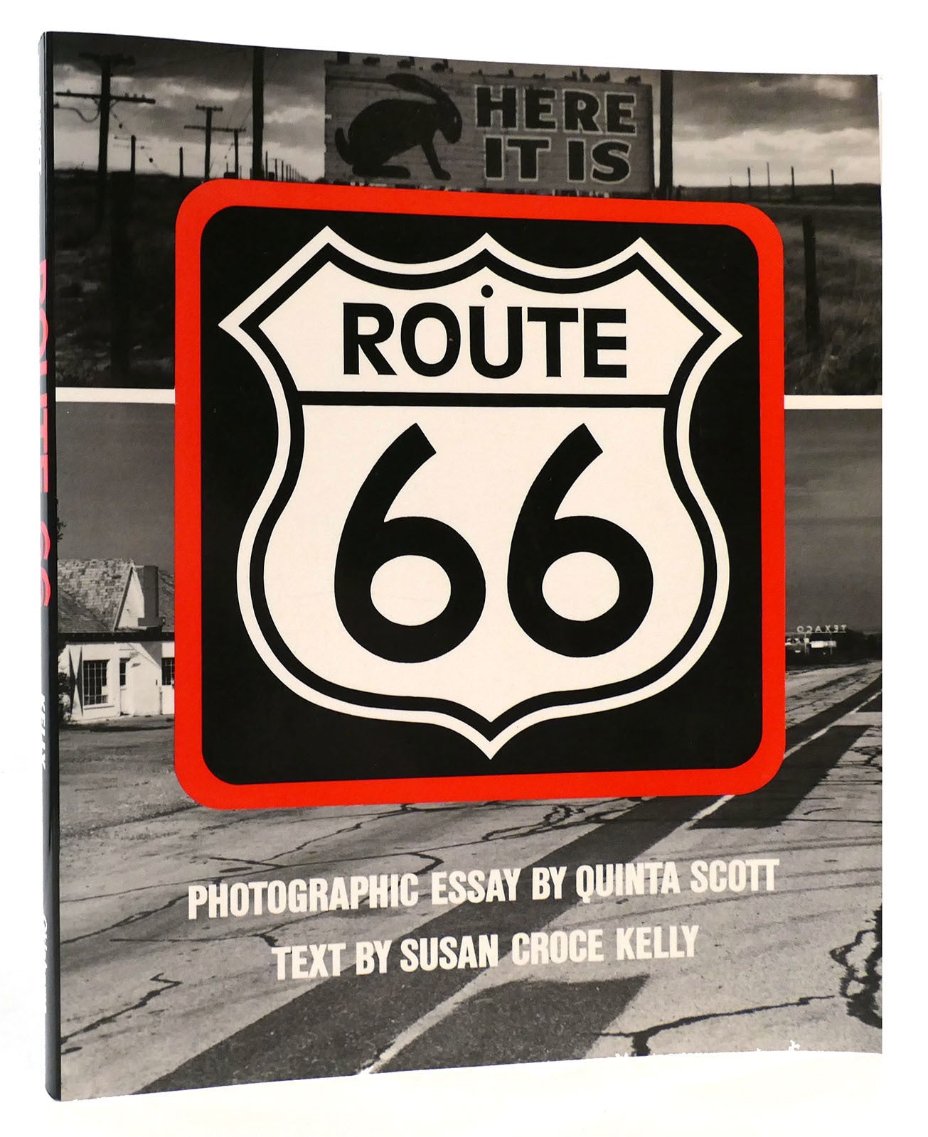 ROUTE 66 The Highway and its People | Quinta Scott Susan Croce Kelly ...