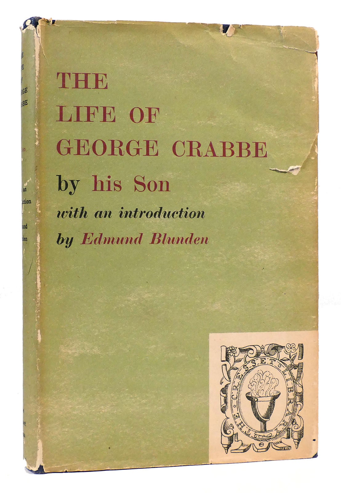 THE LIFE OF GEORGE CRABBE BY HIS SON | Edmund Blunden | First Edition ...