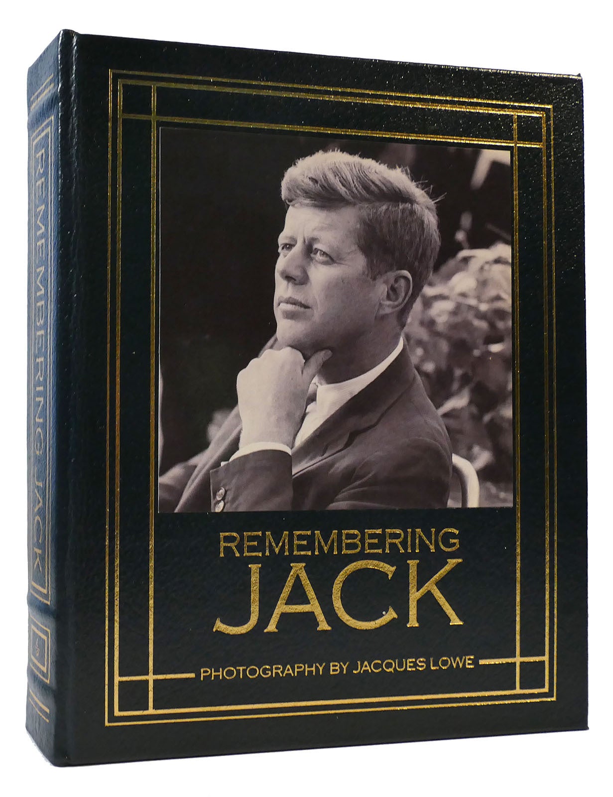 REMEMBERING JACK Easton Press | Hugh Sidey Jacques Lowe | First Edition ...