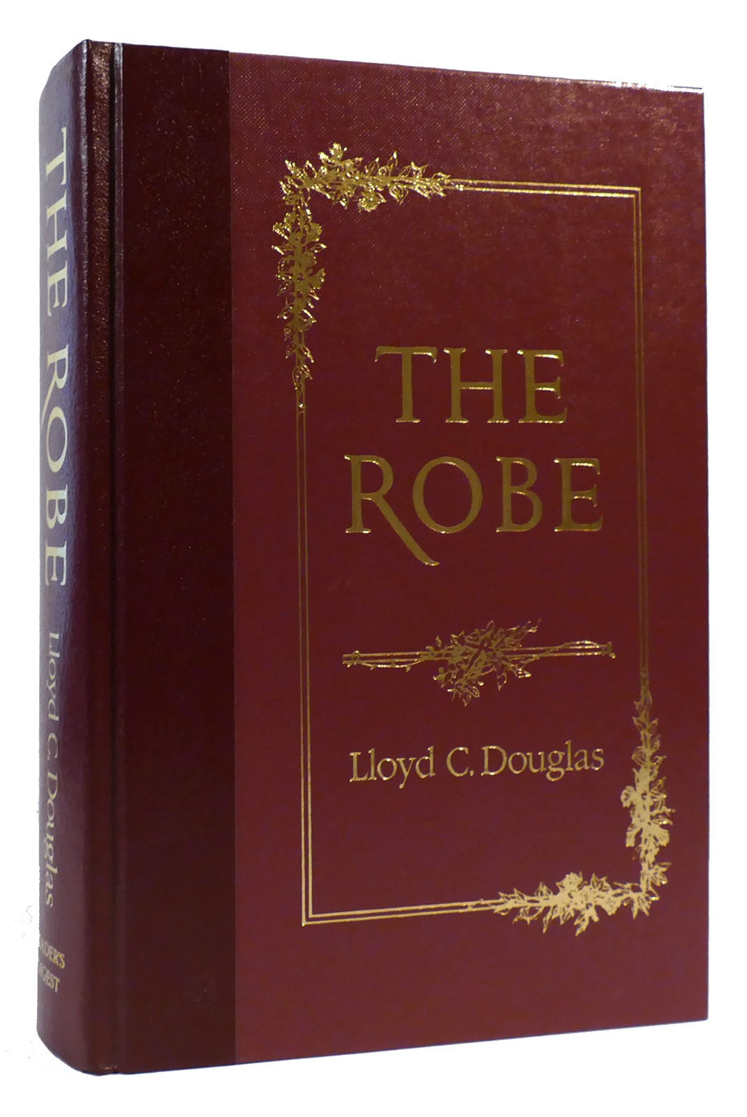 THE ROBE | Lloyd C. Douglas | First Edition Thus; First Printing