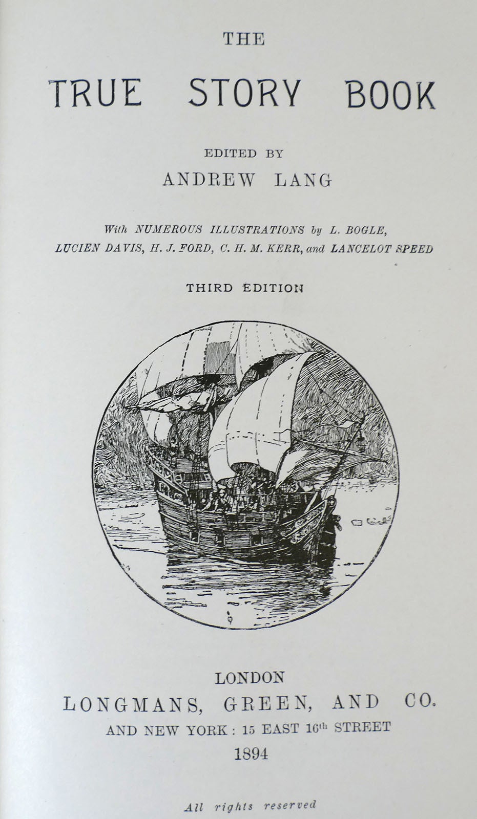 THE TRUE STORY BOOK | Andrew Lang | Third Edition; First Printing