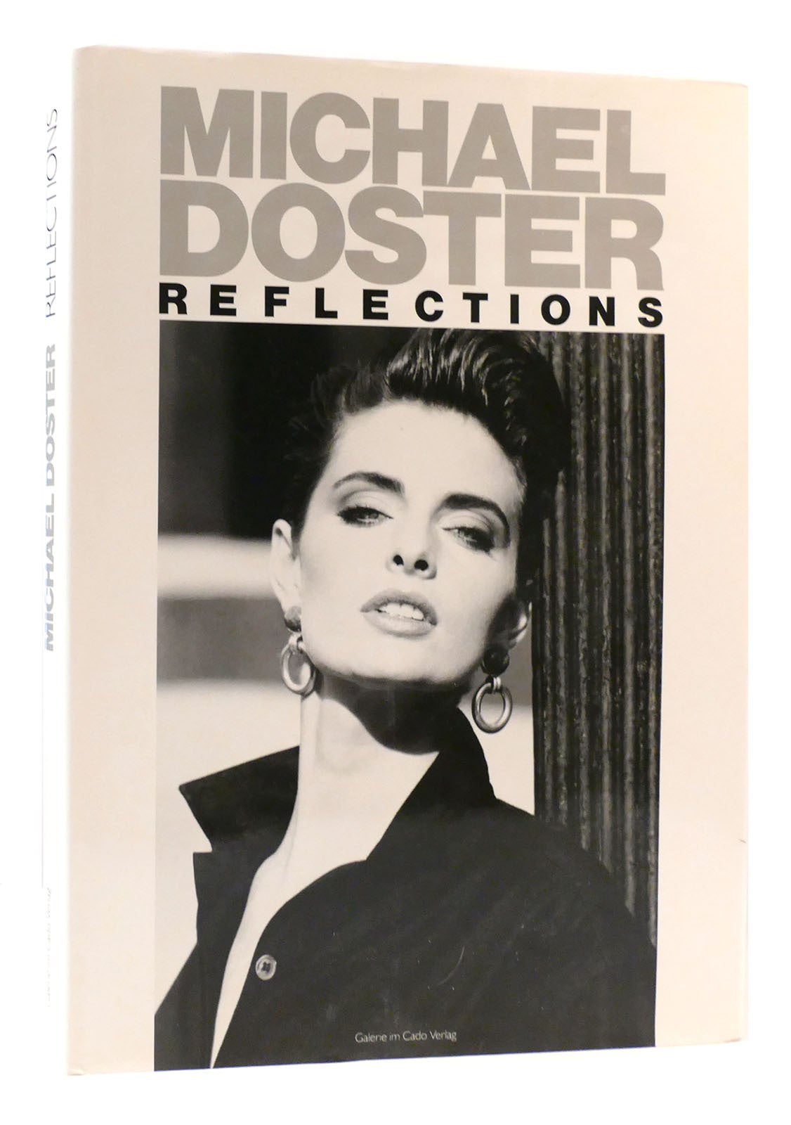REFLECTIONS | Michael Doster | First Edition; First Printing