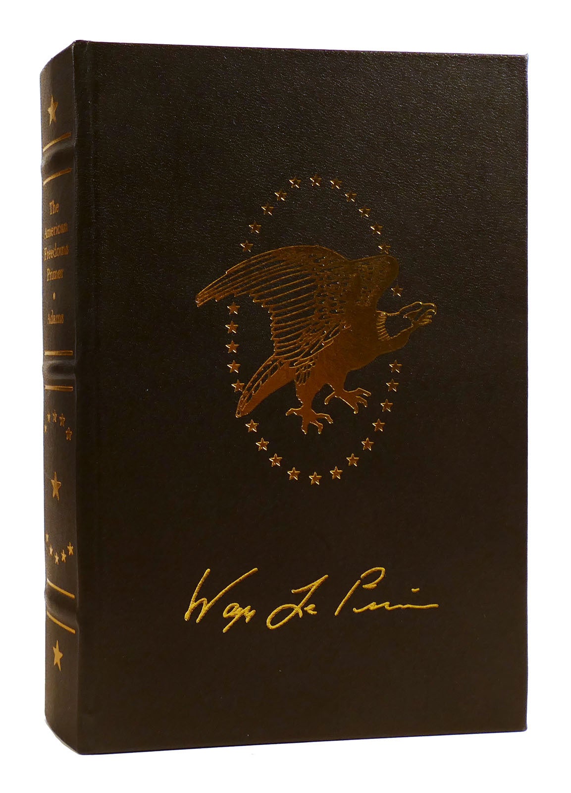 THE AMERICAN FREEDOMS PRIMER | Les Adams | First Edition Thus; First ...