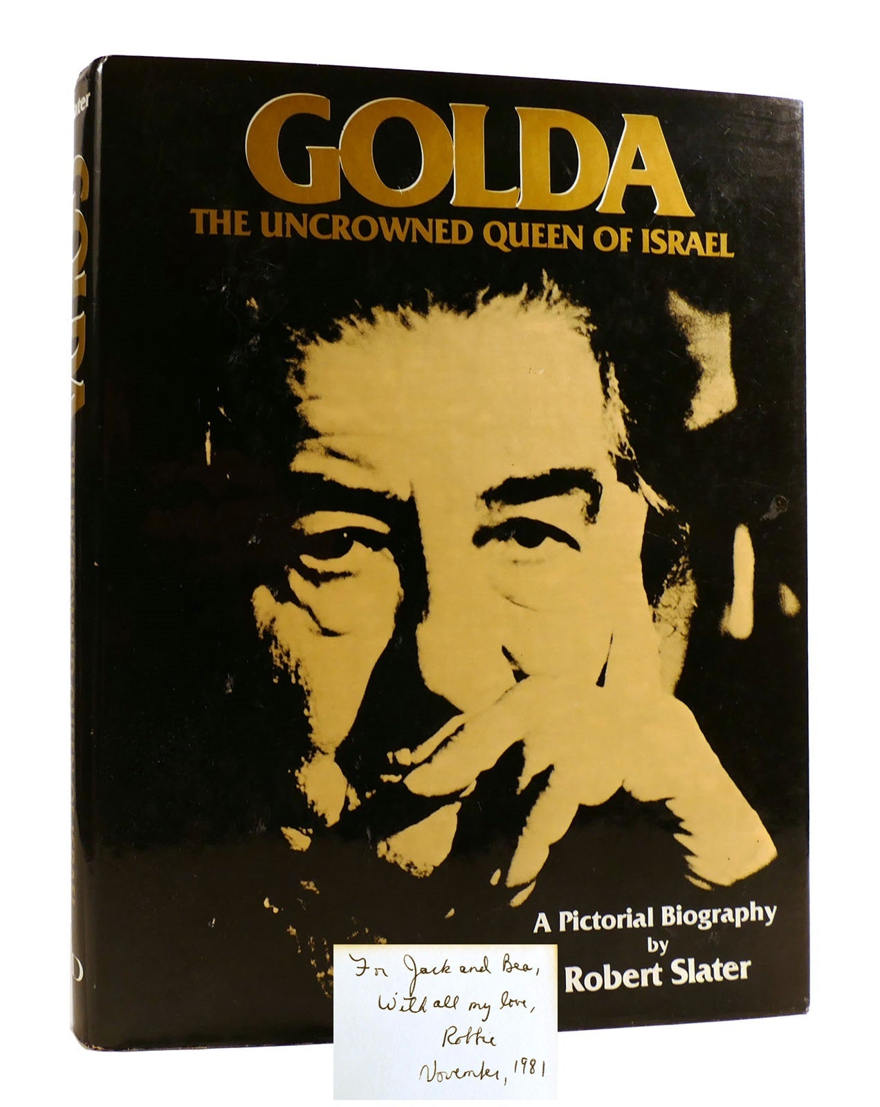 GOLDA, THE UNCROWNED QUEEN OF ISRAEL SIGNED | Robert Slater | First ...