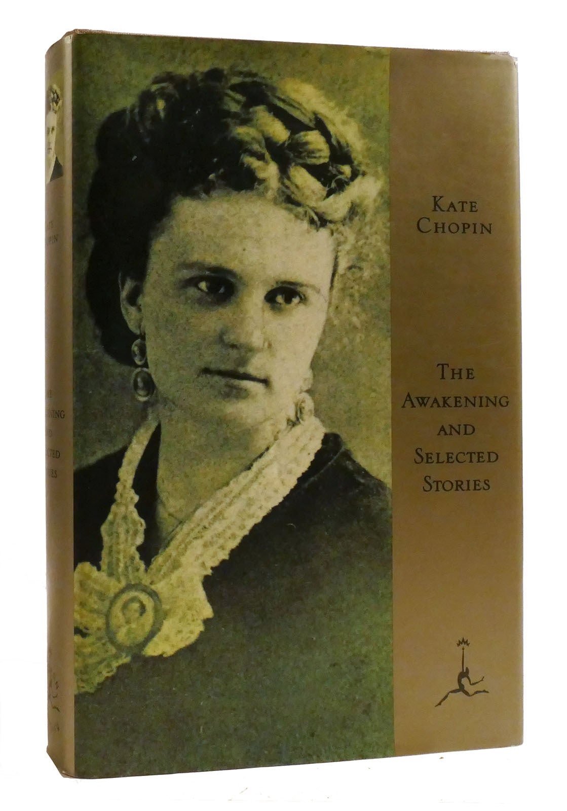 THE AWAKENING AND SELECTED STORIES Modern Library | Kate Chopin ...