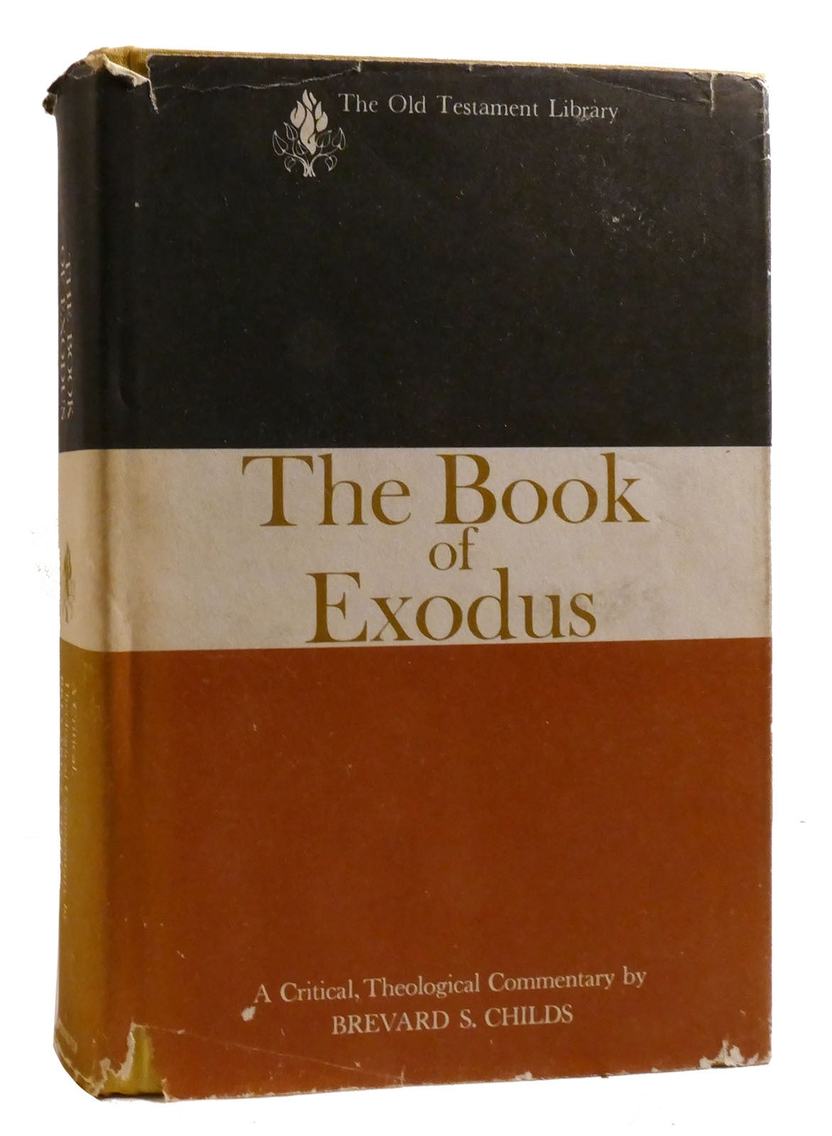THE BOOK OF EXODUS The Old Testament Library | Brevard S. Childs ...