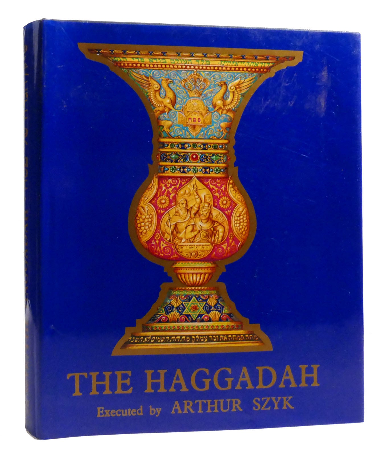 THE HAGGADAH | Cecil Roth Arthur Szyk
