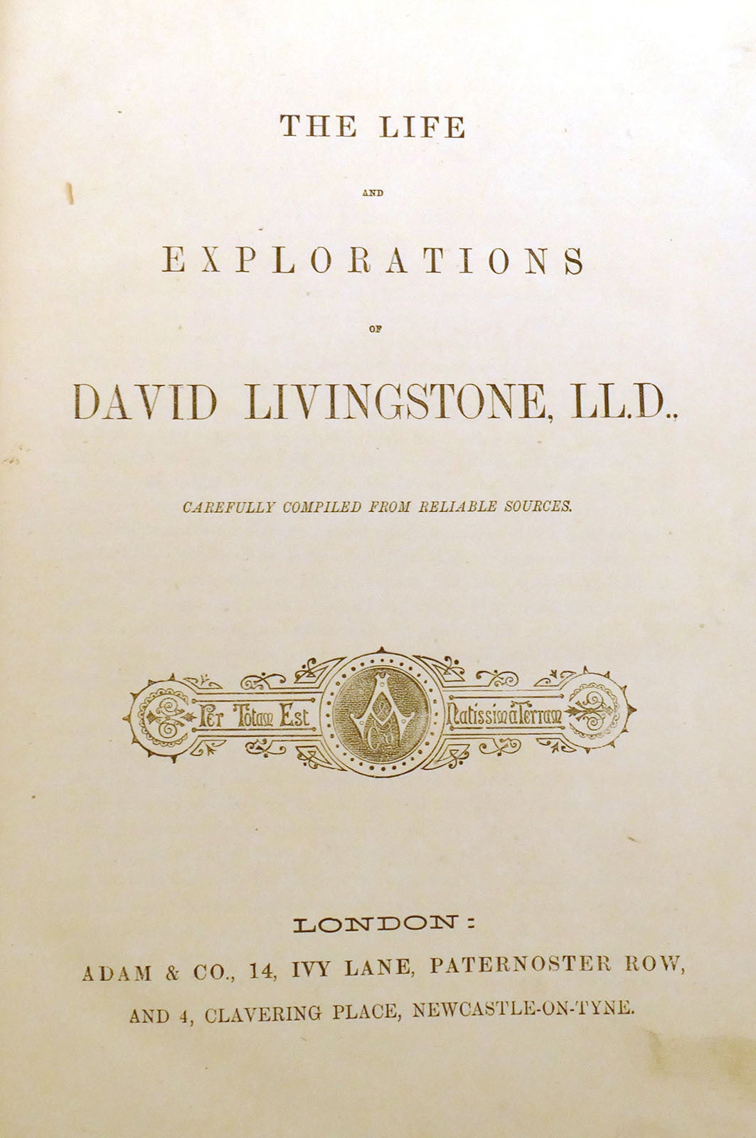 THE LIFE AND EXPLORATIONS OF DAVID LIVINGSTONE | David Livingstone ...