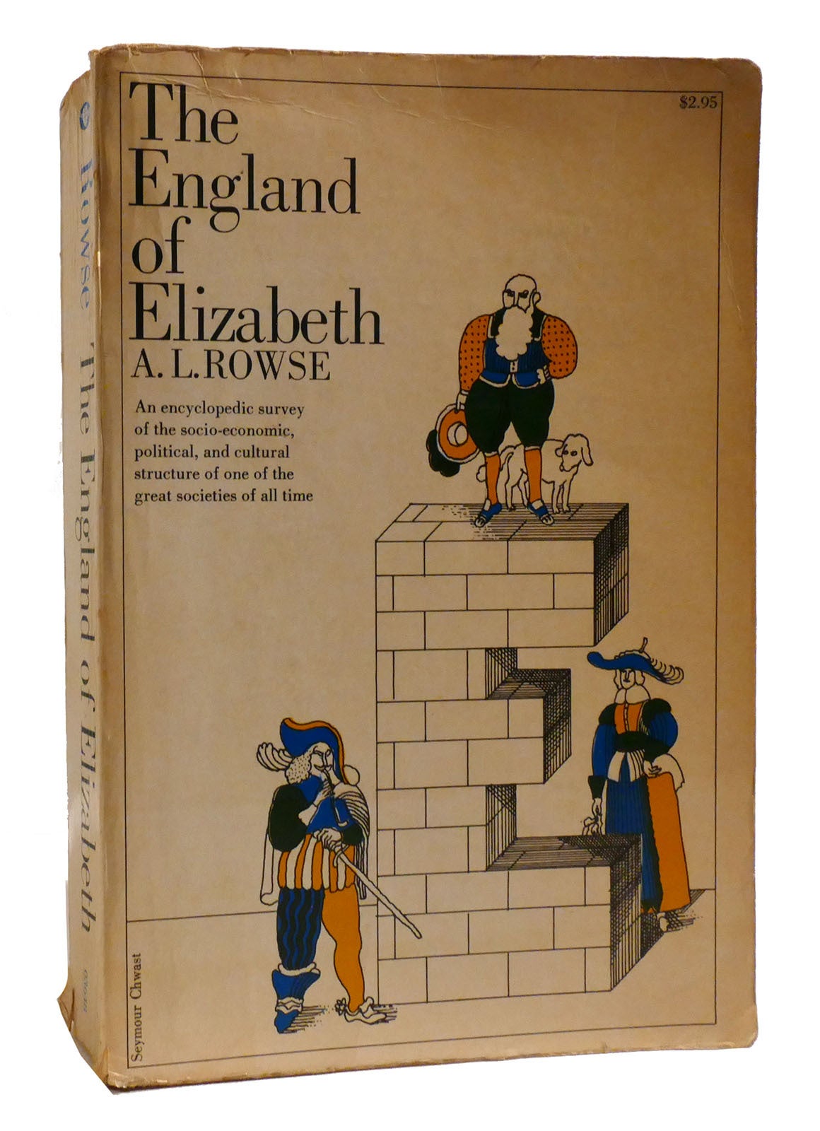 THE ENGLAND OF ELIZABETH | A. L. Rowse | First Edition Thus; First Printing