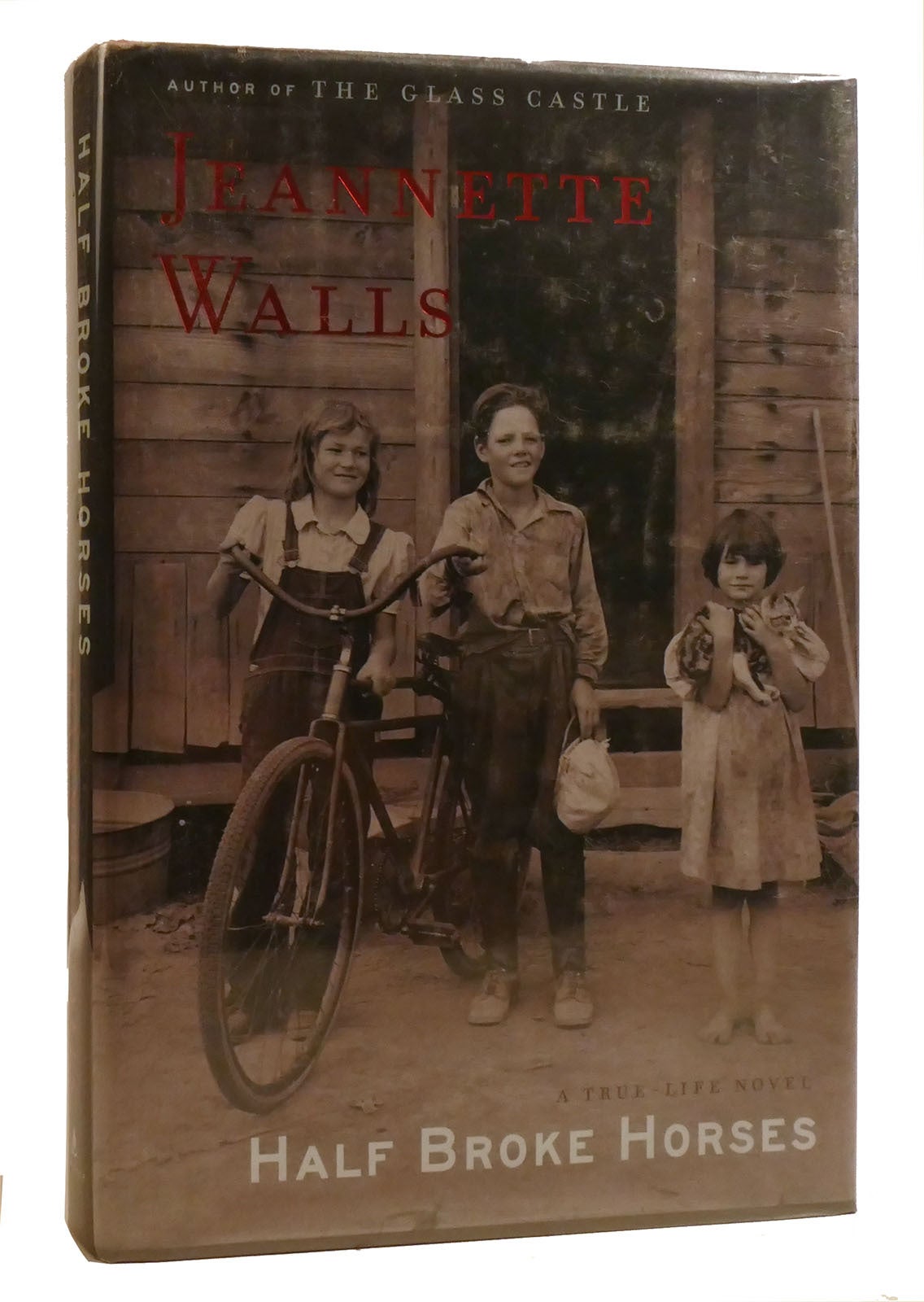 HALF BROKE HORSES A True-Life Novel | Jeannette Walls | First Edition ...