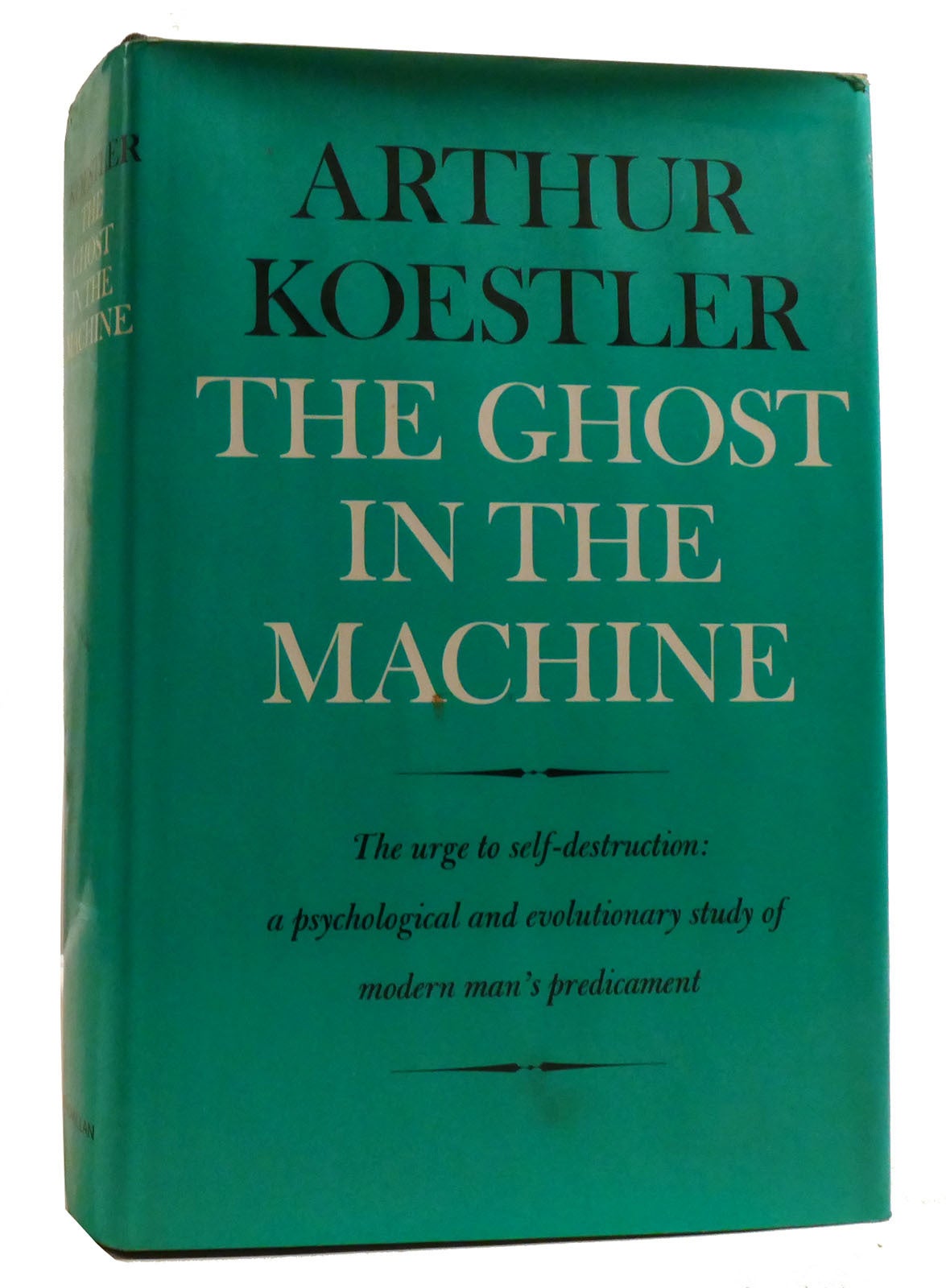 THE GHOST IN THE MACHINE The Urge to Self-Destruction: a Psychological ...
