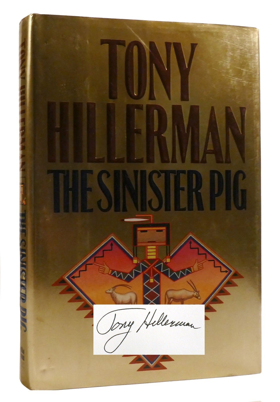 THE SINISTER PIG Signed | Tony Hillerman | First Edition; First Printing