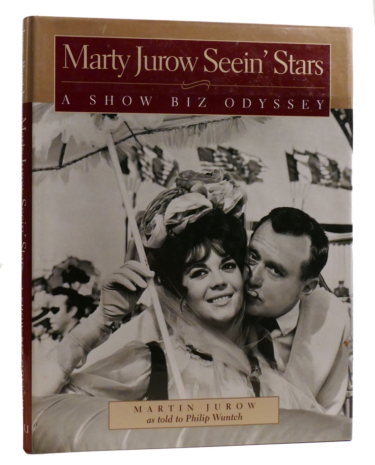 MARTY JUROW SEEIN' STARS A Show Biz Odyssey | Philip Wuntch Martin ...