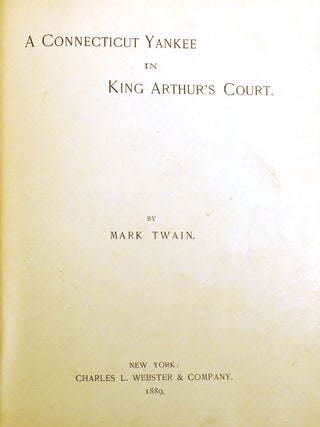 A CONNECTICUT YANKEE IN KING ARTHUR'S COURT | Mark Twain | First ...