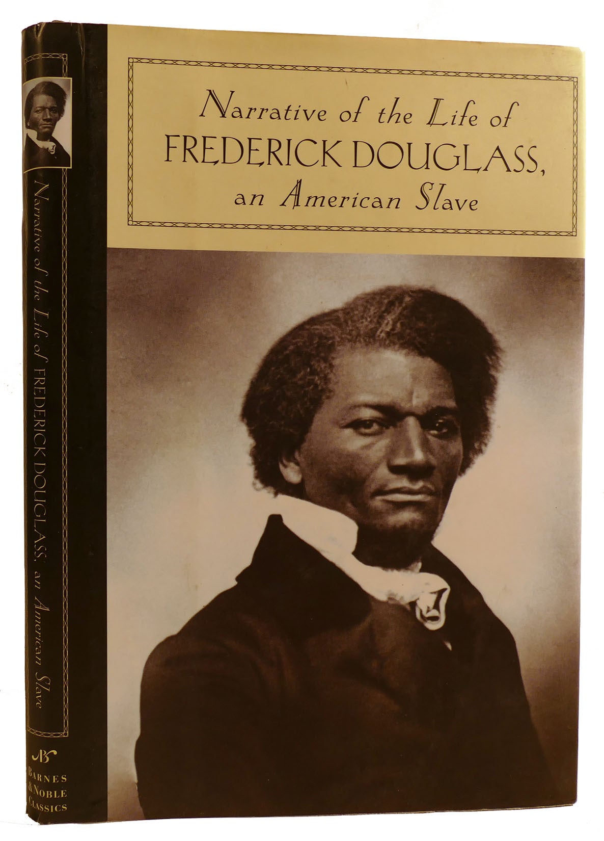NARRATIVE OF THE LIFE OF FREDERICK DOUGLASS, AN AMERICAN SLAVE ...