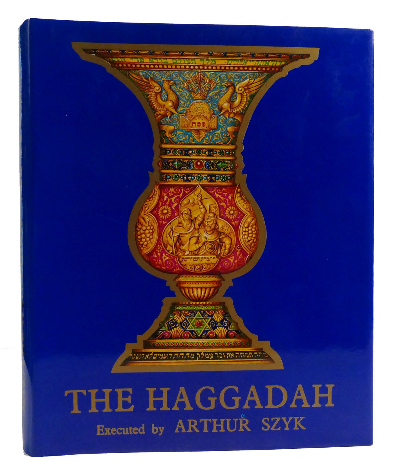 THE HAGGADAH | Cecil Roth Arthur Szyk