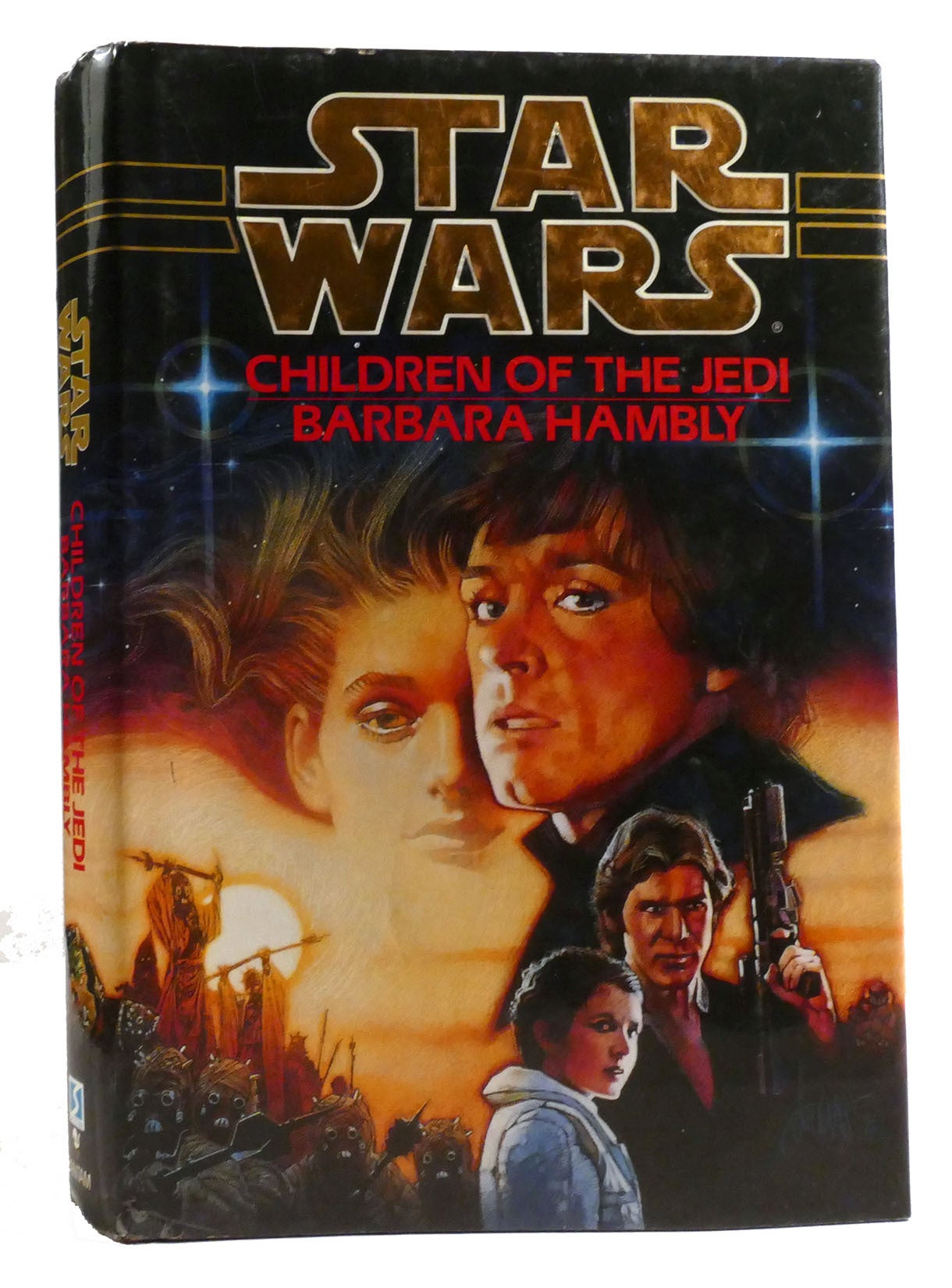 STAR WARS: CHILDREN OF THE JEDI | Barbara Hambly | First Edition; First ...