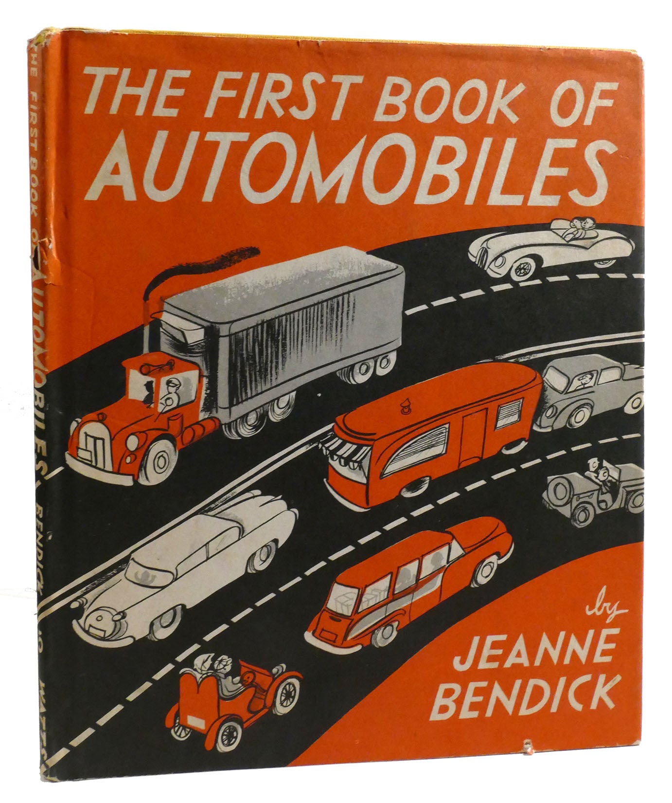THE FIRST BOOK OF AUTOMOBILES | Jeanne Bendick | First Edition; Fifth ...