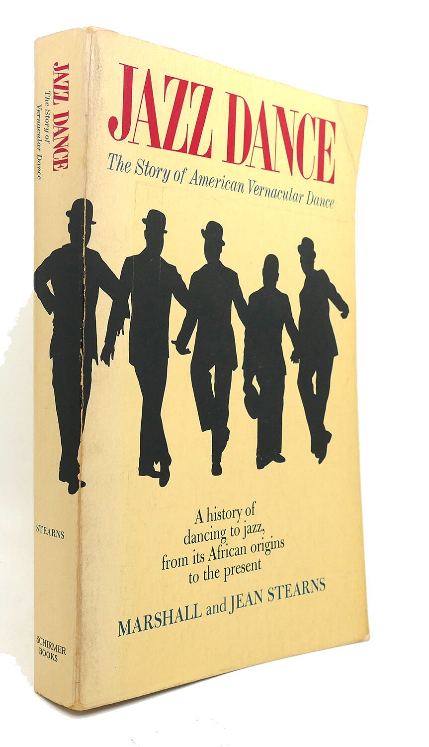 JAZZ DANCE : The Story of American Vernacular Dance | Jean Stearns ...